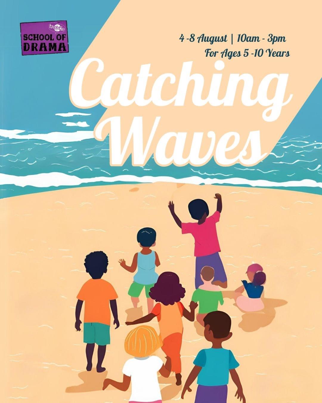 Trestle School Of Drama | Catching Waves - Summer Workshop - Visit Herts